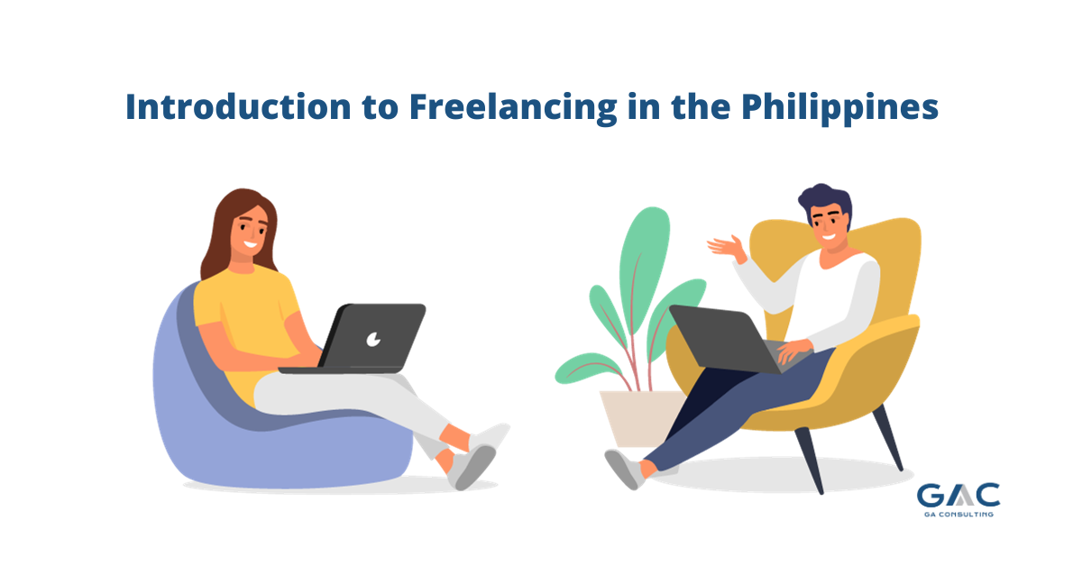 Introduction to Freelancing in the Philippines - GA Consulting
